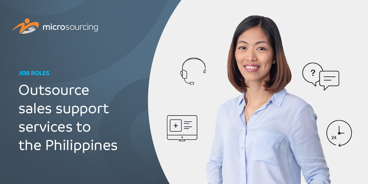 Outsource Sales Support Roles | MicroSourcing